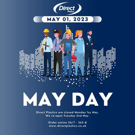 May Day Closure - News About Engineering Plastics | Direct Plastics Limited
