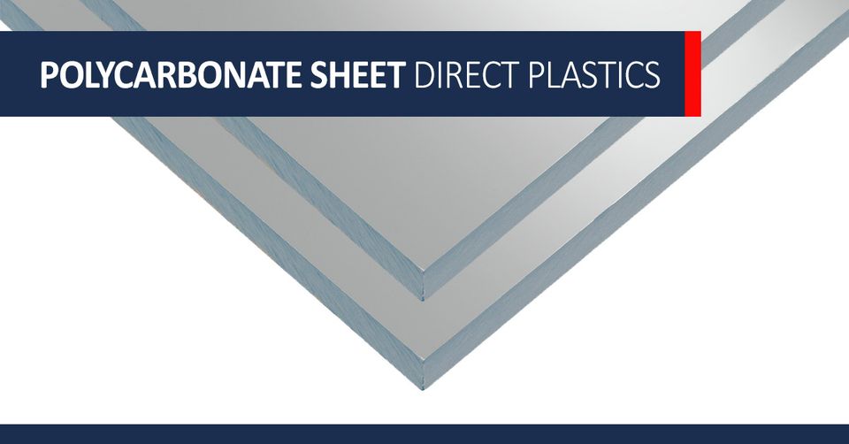 Polycarbonate Clear Sheet - News About Engineering Plastics | Direct ...